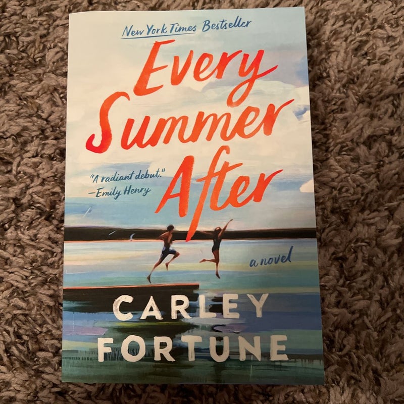 Every Summer After by Carley Fortune