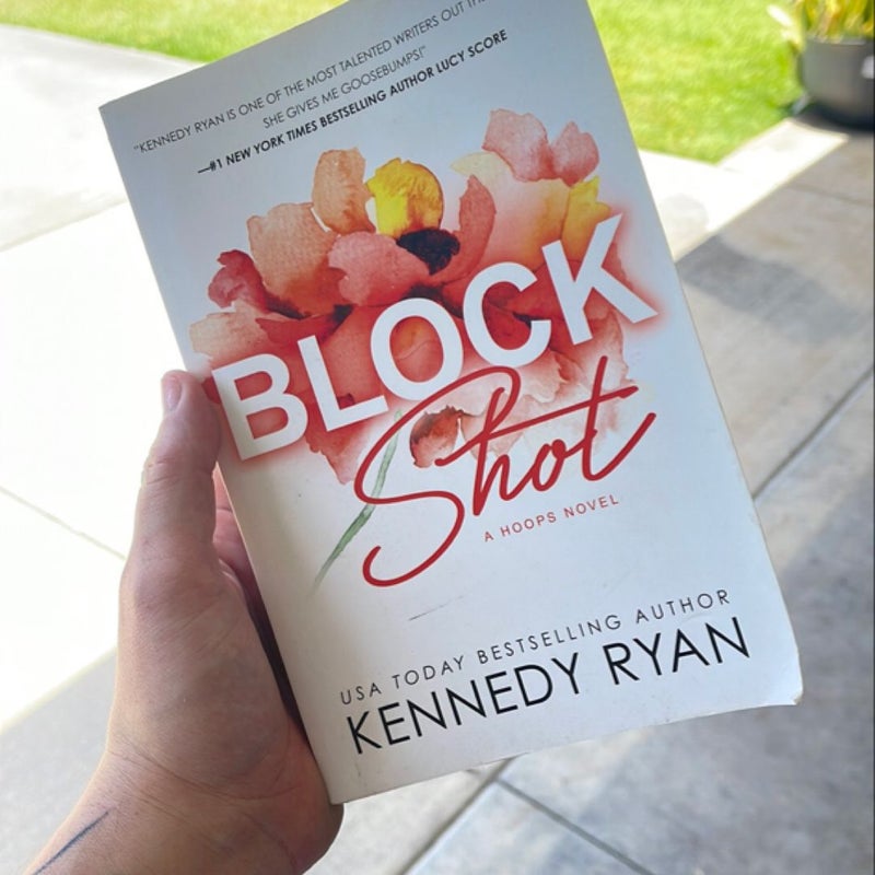 Block Shot by Kennedy Ryan