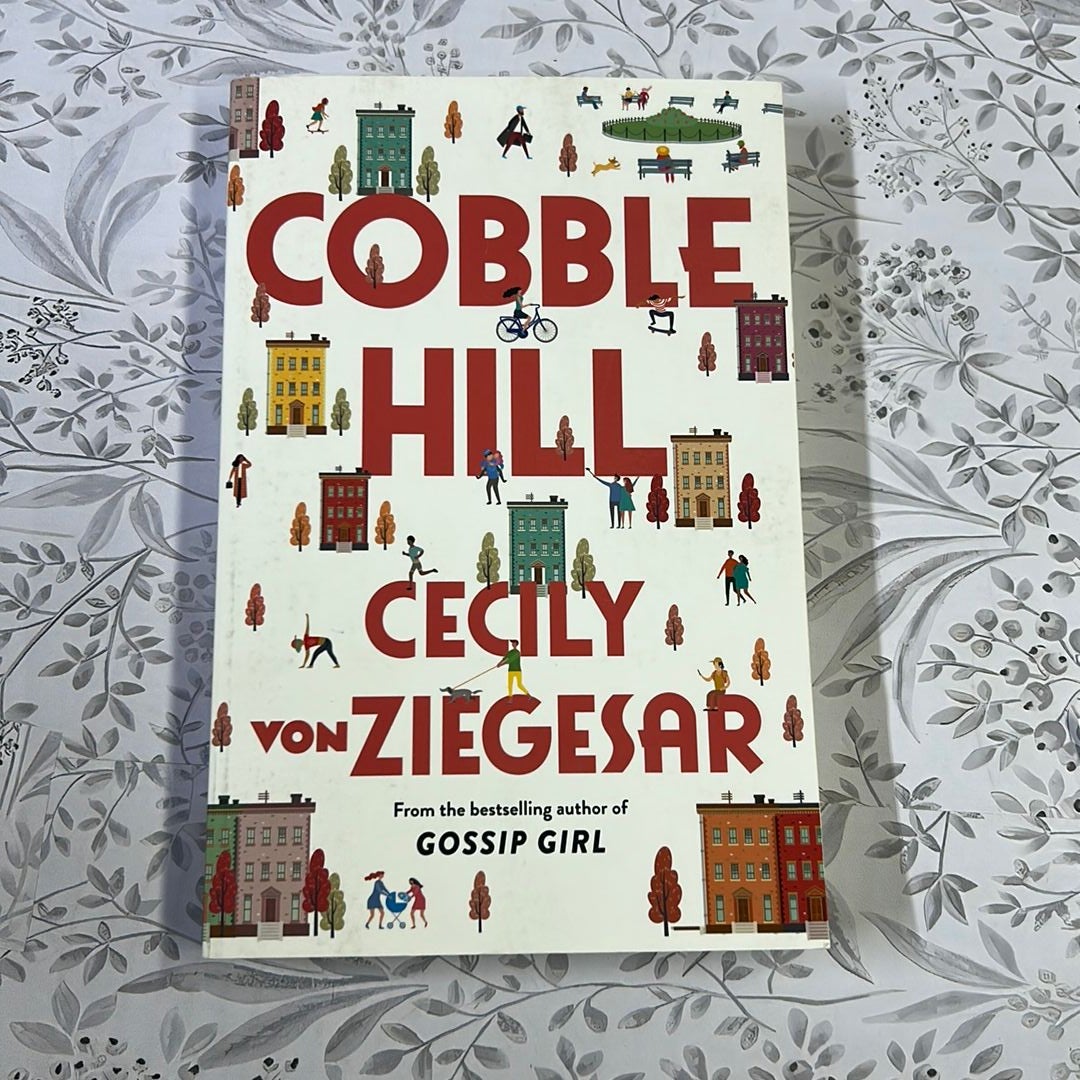 Cobble Hill by Cecily Von Ziegesar, Paperback | Pangobooks
