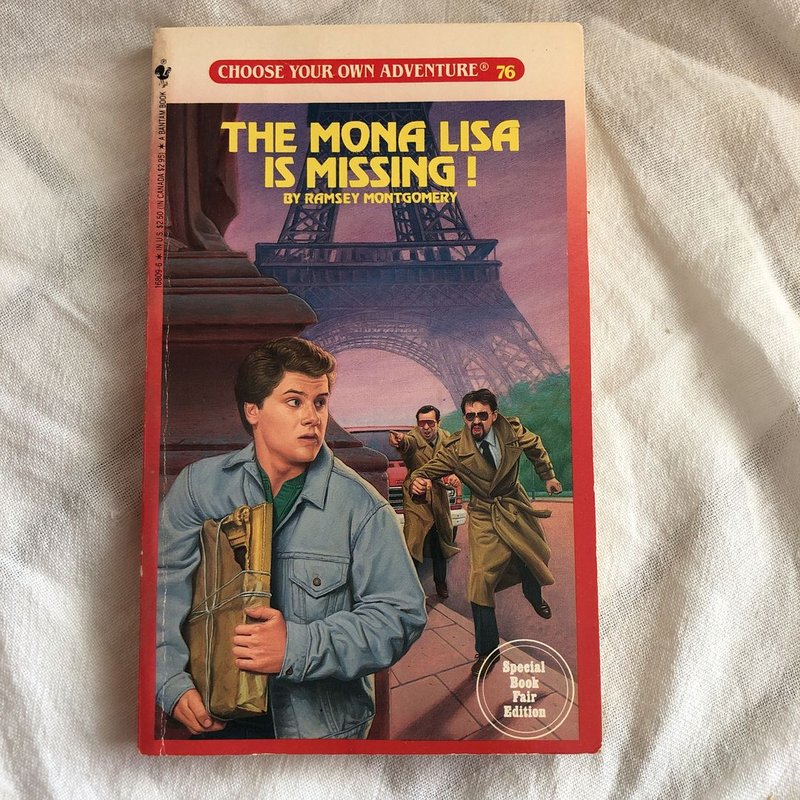 The Mona Lisa Is Missing! by R. A. Montgomery