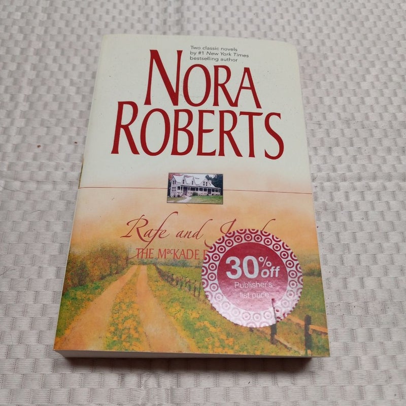 The MacKade Brothers: Rafe and Jared by Nora Roberts