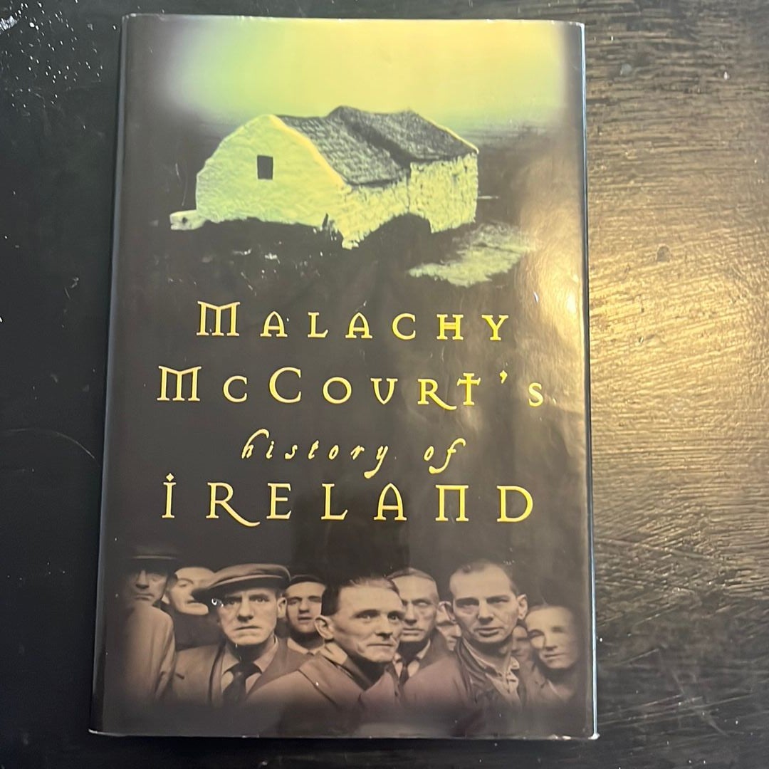 Malachy McCourt's History of Ireland by Malachy Mccourt