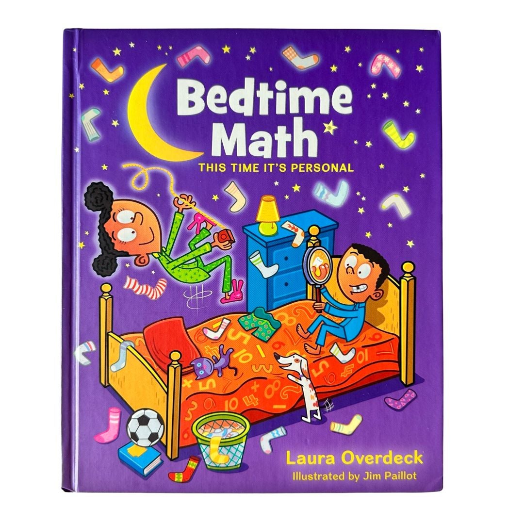 Bedtime Math: This Time It's Personal by Laura Overdeck