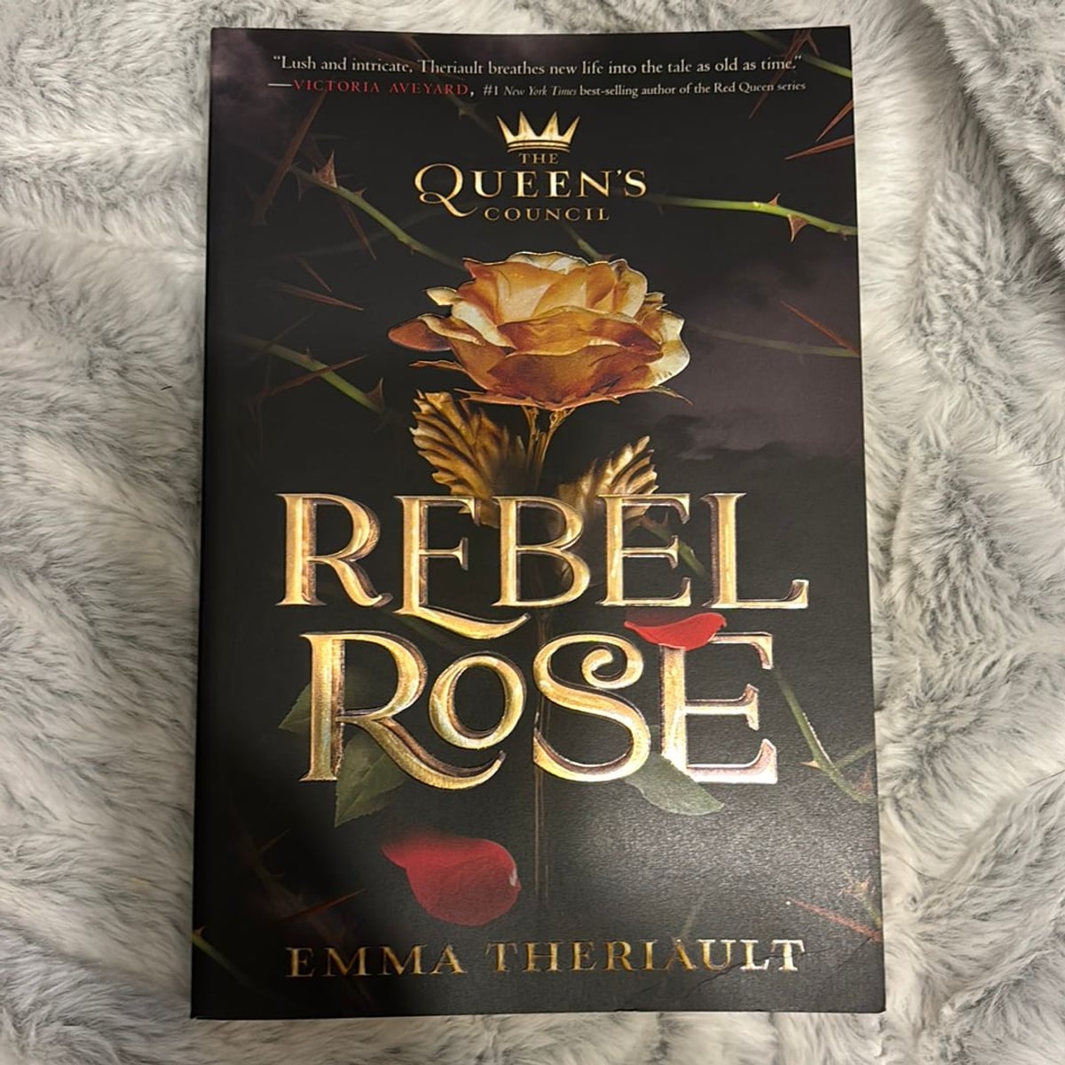Rebel Rose (the Queen's Council, Book 1) by Emma Theriault, Paperback ...