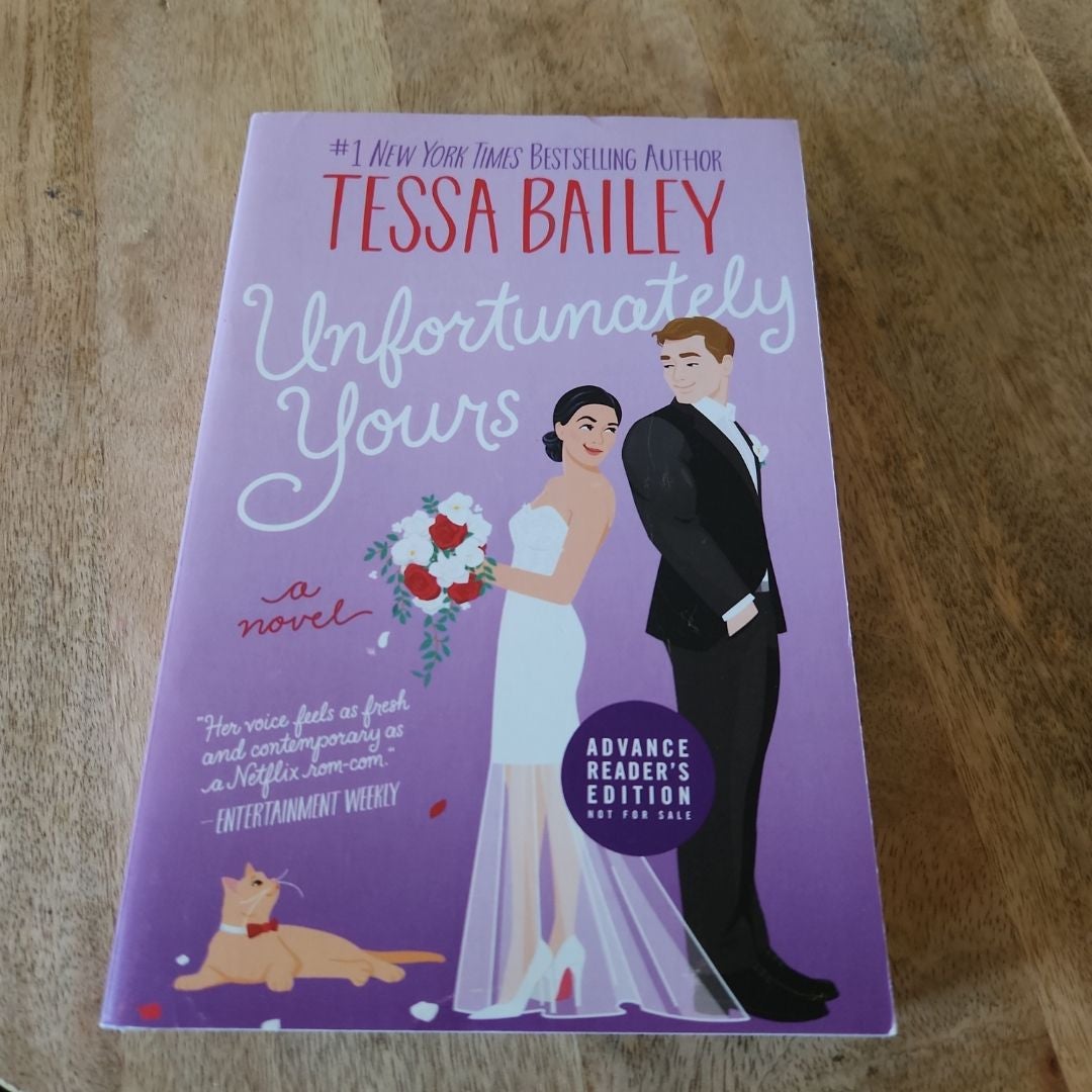 Unfortunately Yours by Tessa Bailey, Paperback | Pangobooks