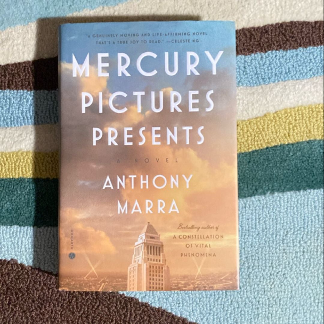 Mercury Pictures Presents by Anthony Marra, Hardcover | Pangobooks