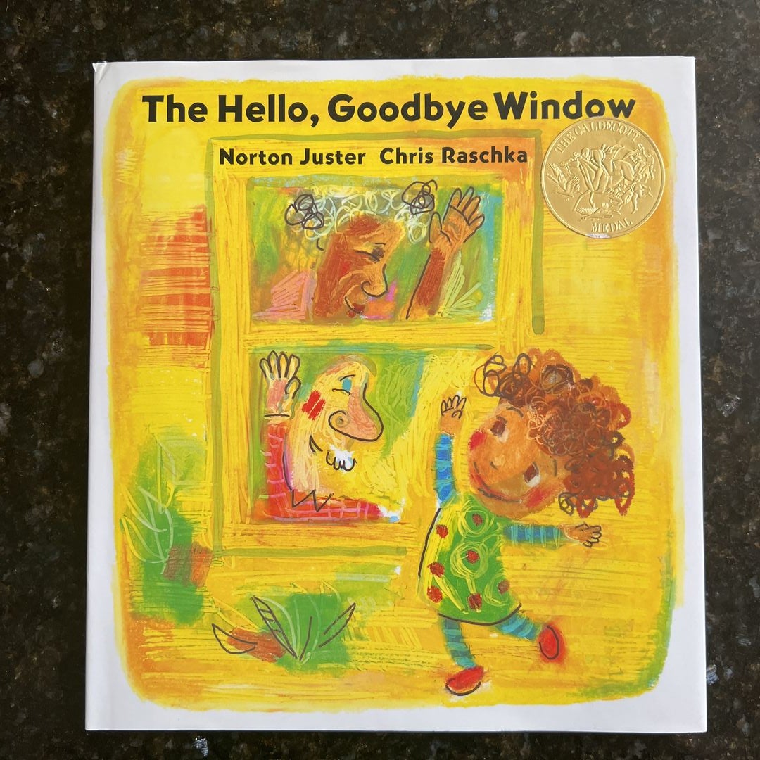 The Hello, Goodbye Window by Norton Juster, Hardcover | Pangobooks