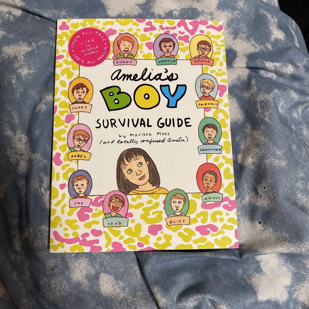 Amelia's Boy Survival Guide by Marissa Moss