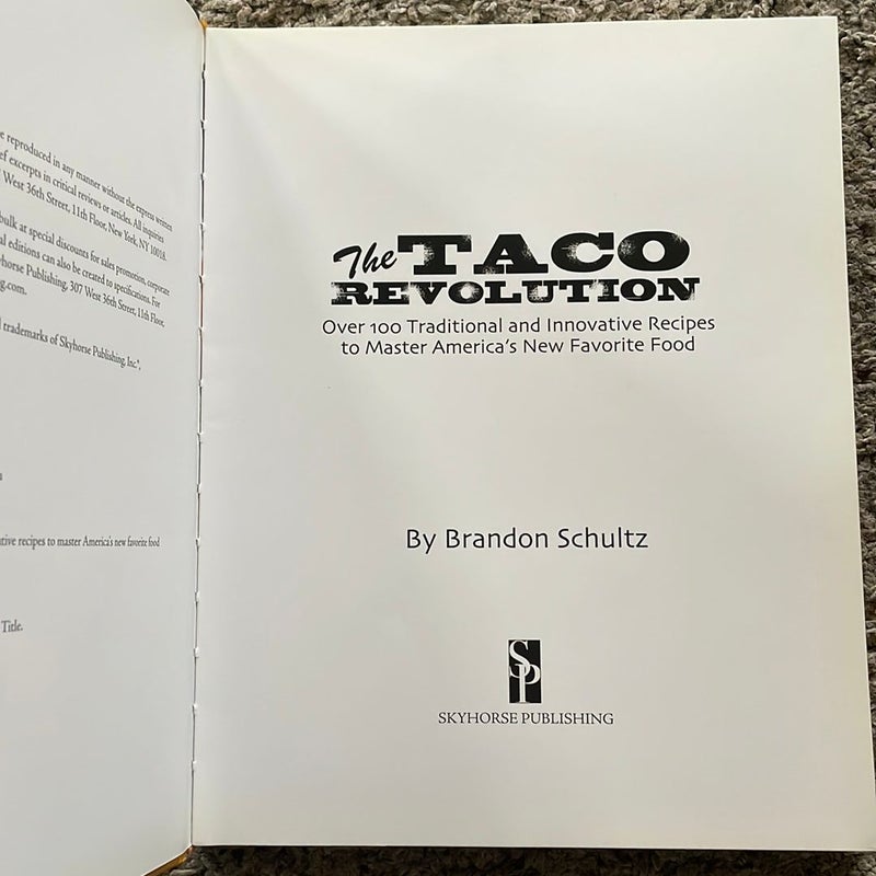 The Taco Revolution by Brandon Schultz