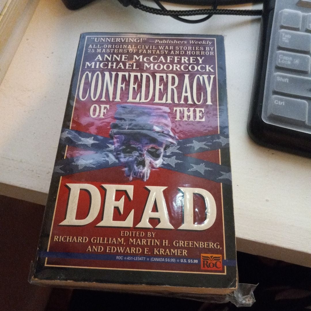 Confederacy of the Dead by Richard Gilliam, Martin Greenberg, Edward E. Kramer