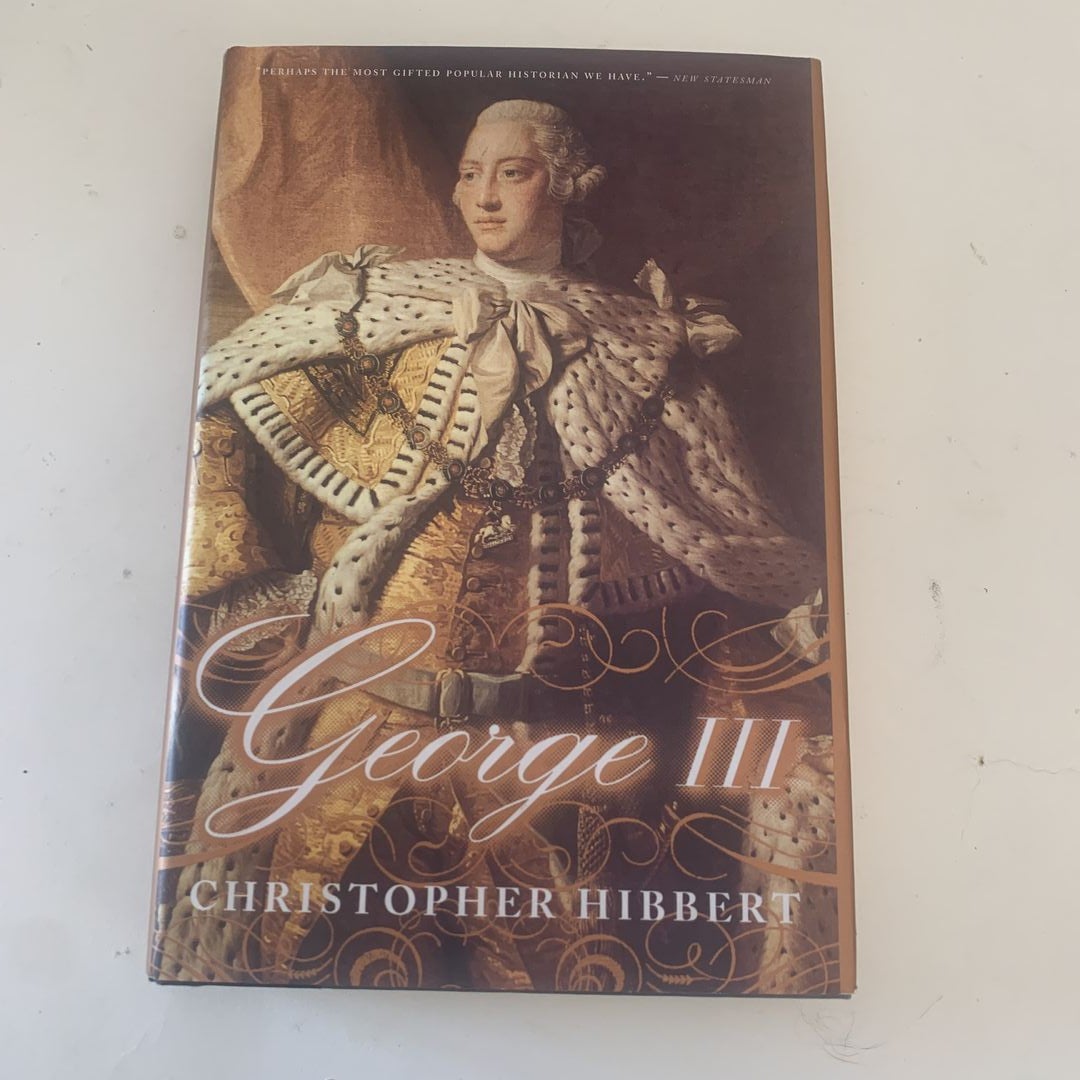 George III by Christopher Hibbert, Hardcover | Pangobooks