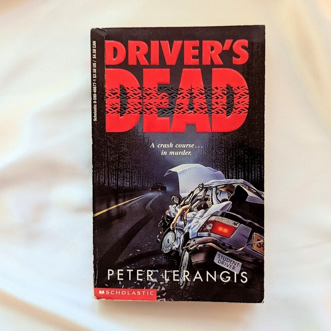 Driver's Dead by Peter Lerangis
