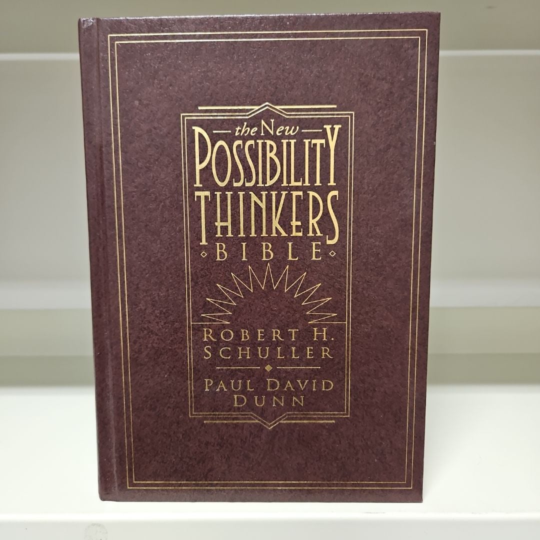 The New Possibility Thinkers Bible (PB059) by Robert H. Schuller; Paul ...