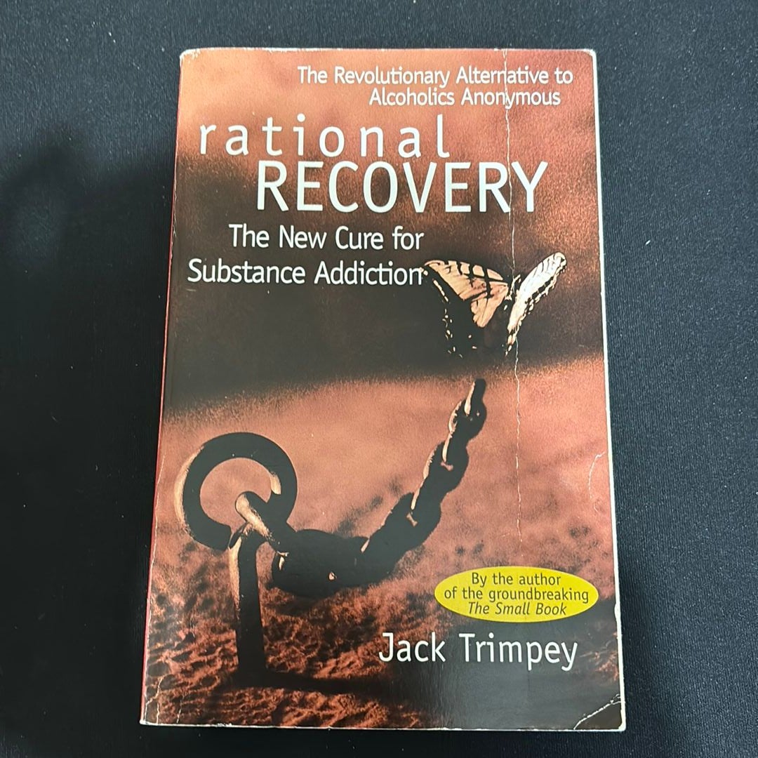 Rational Recovery by Jack Trimpey