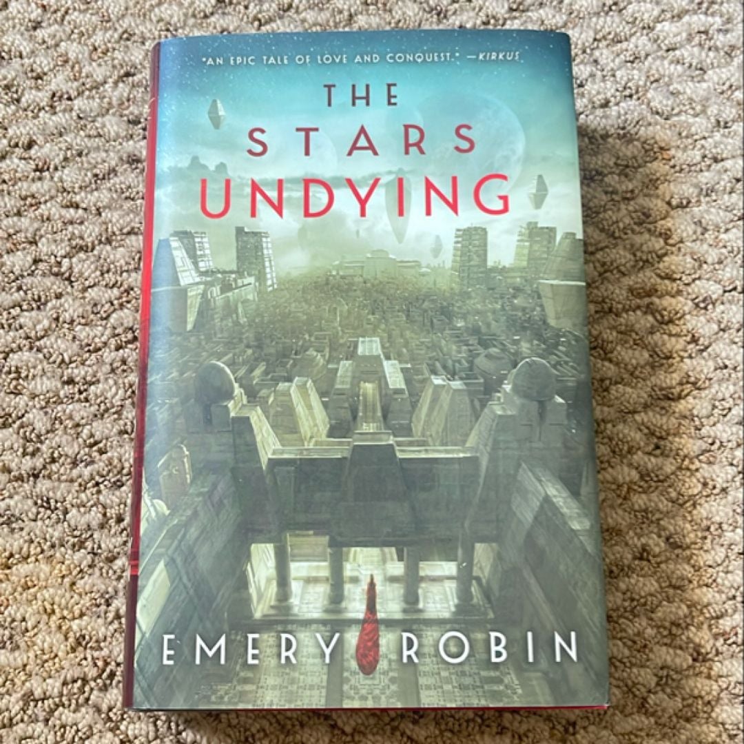 The Stars Undying by Emery Robin
