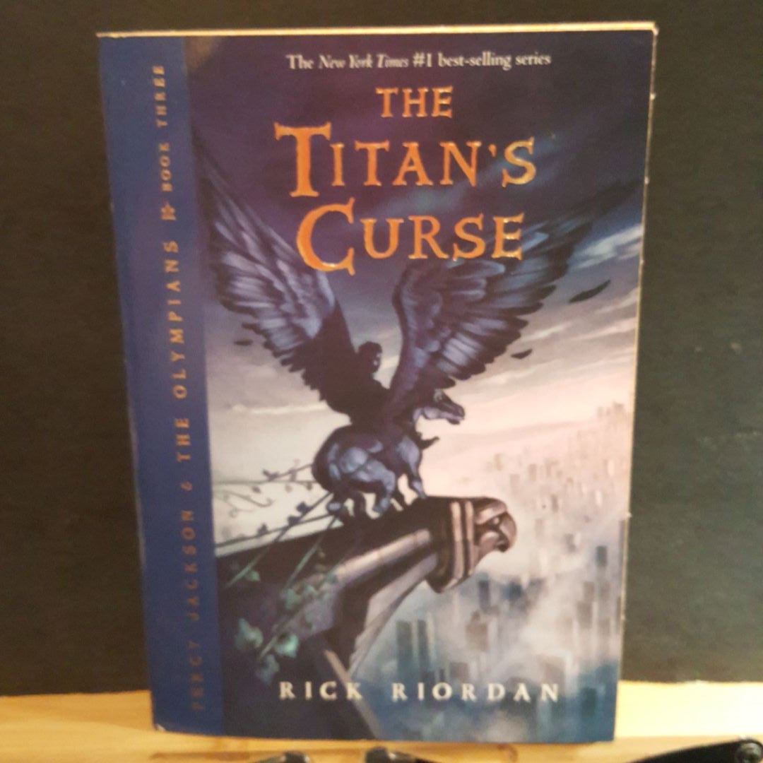 Percy Jackson and the Olympians, Book Three the Titan's Curse (Percy ...