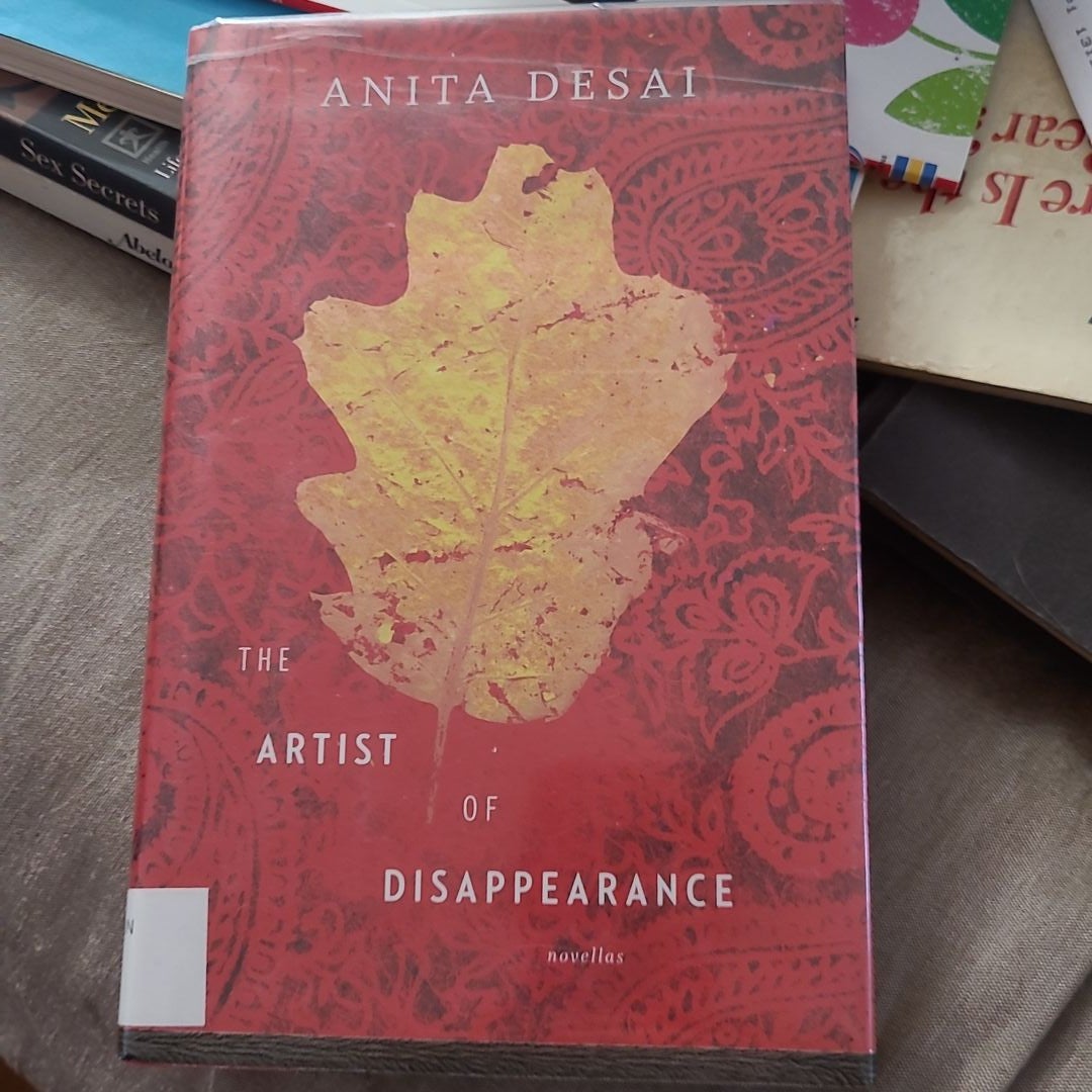 The Artist of Disappearance by Anita Desai