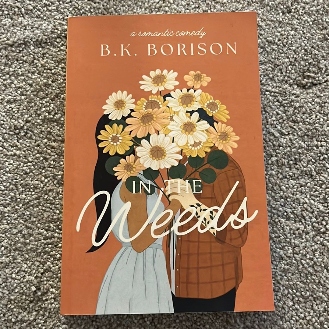 In the Weeds by B. K. Borison, Paperback | Pangobooks