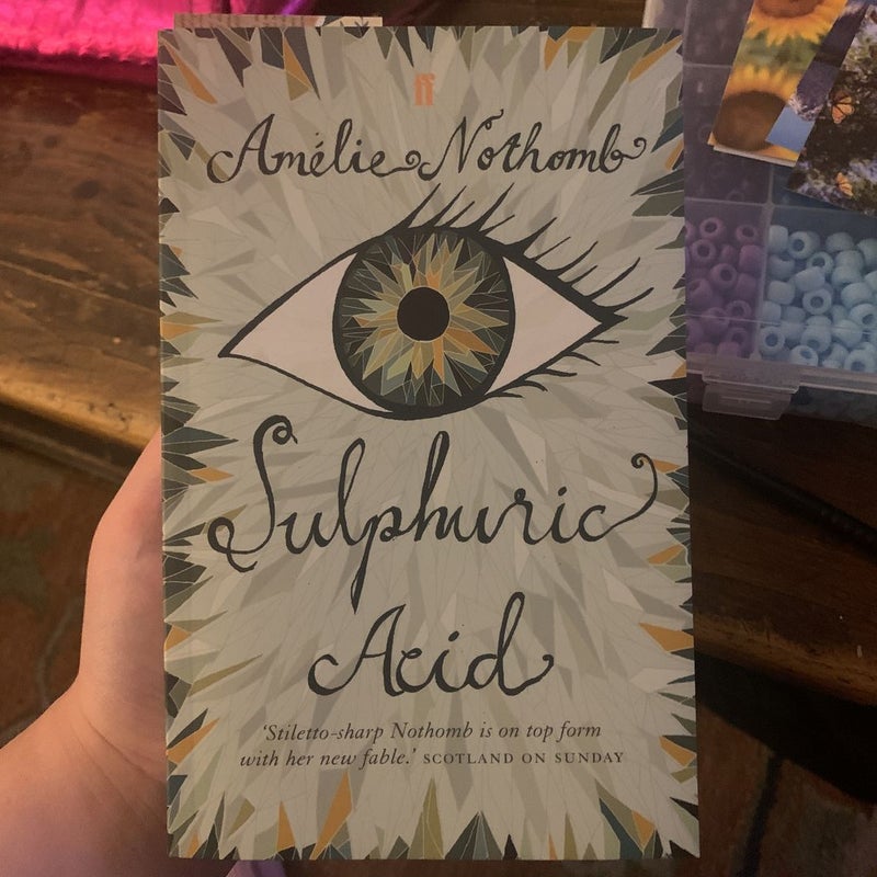 Sulphuric Acid by Amélie Nothomb, Paperback | Pangobooks