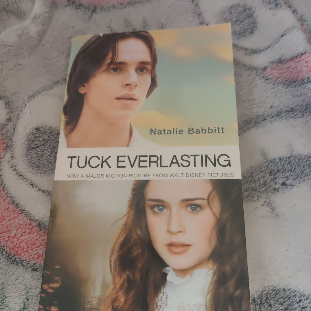 Tuck Everlasting by Natalie Babbitt, Paperback | Pangobooks