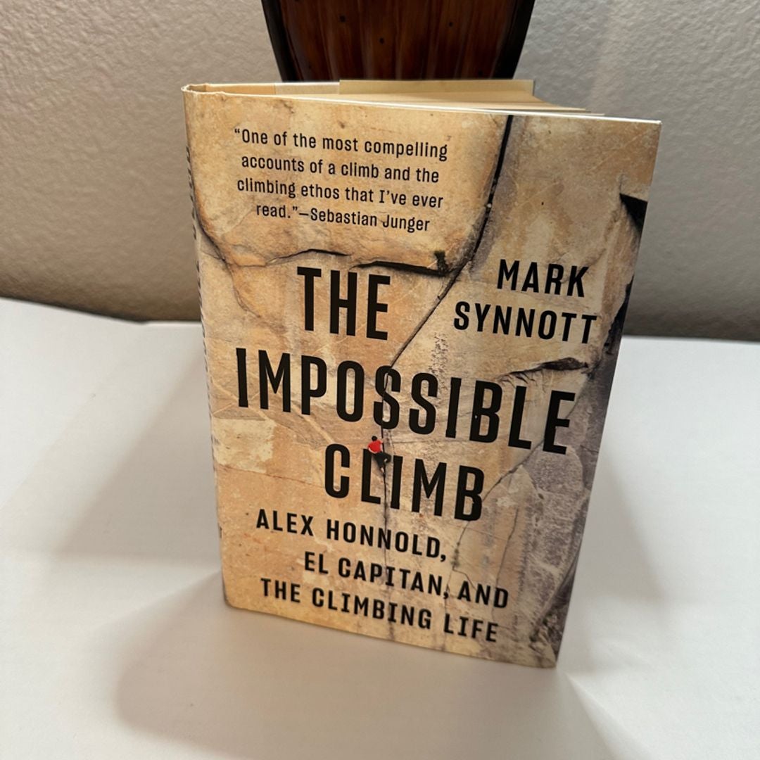 The Impossible Climb by Mark Synnott, Hardcover | Pangobooks