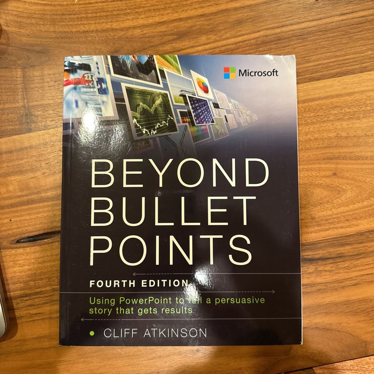 Beyond Bullet Points by Cliff Atkinson