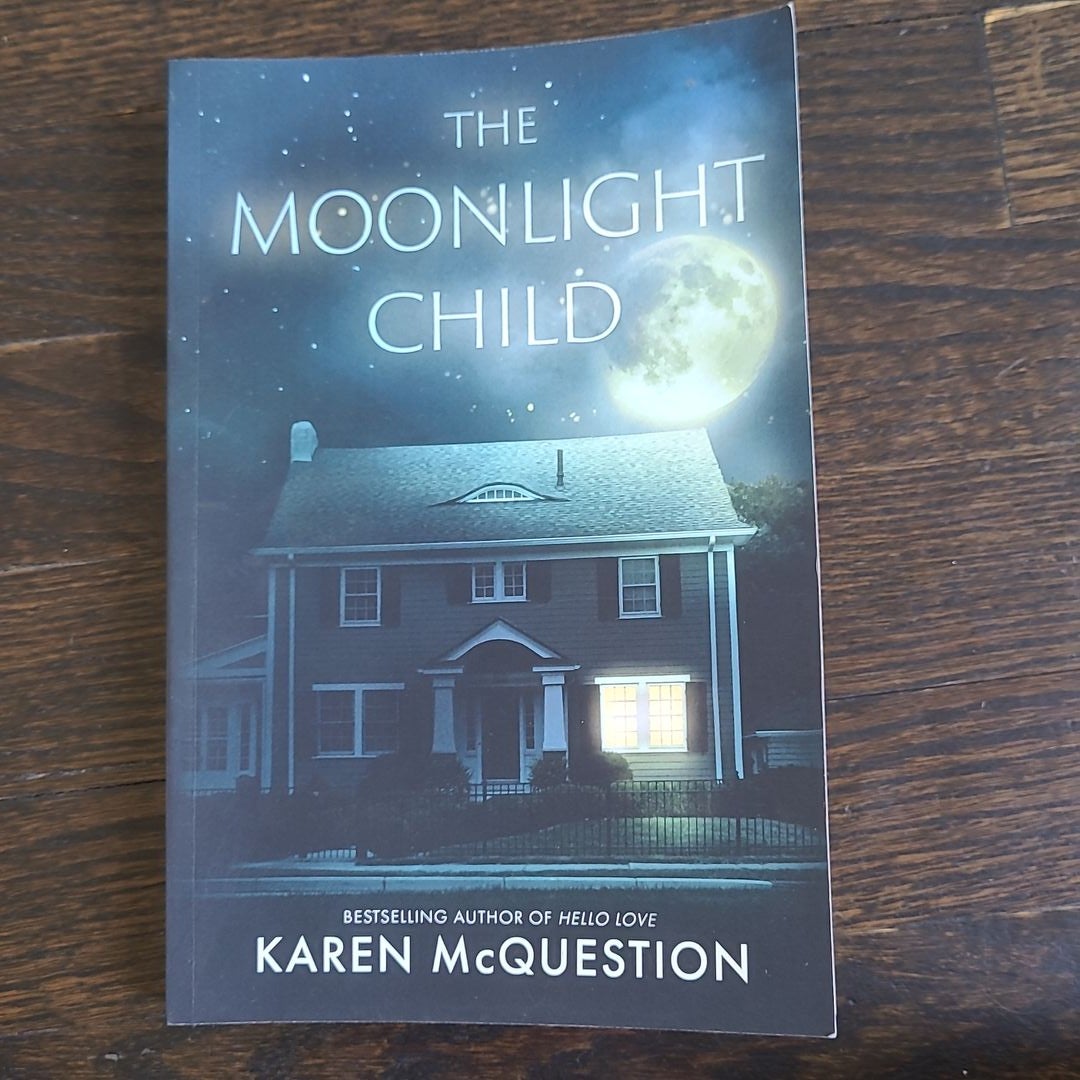 The Moonlight Child by Karen McQuestion