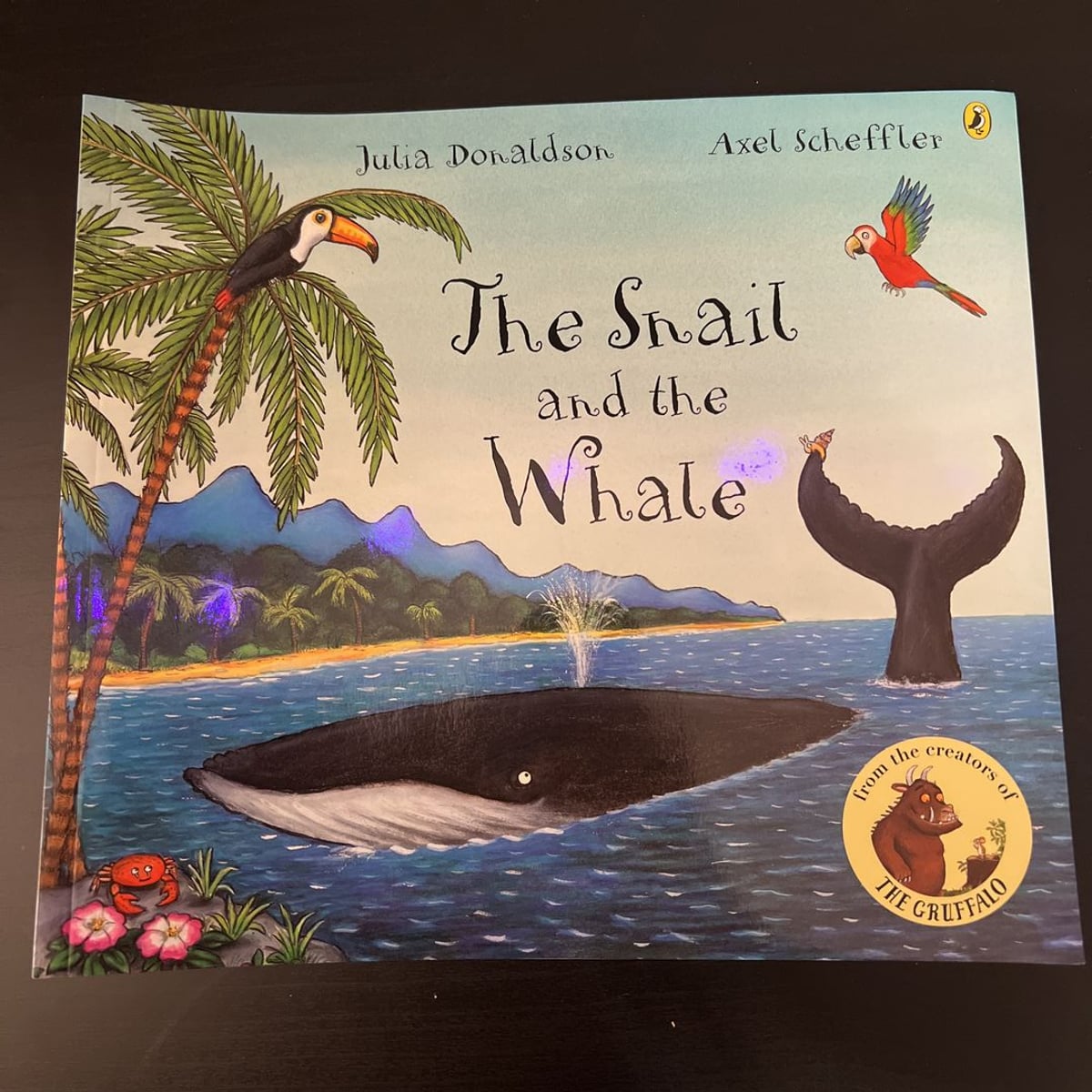 The Snail and the Whale by Julia Donaldson