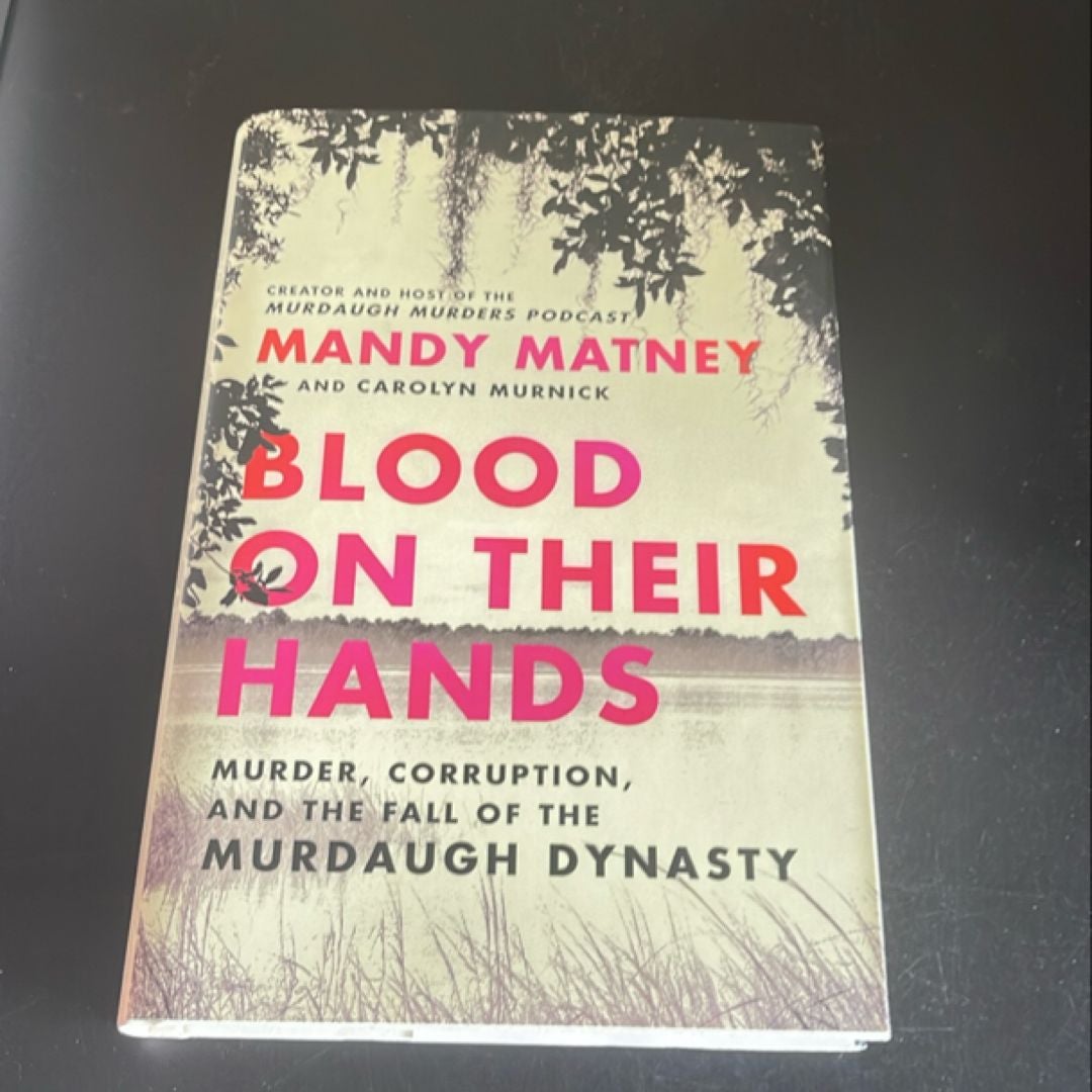 Blood on Their Hands by Mandy Matney