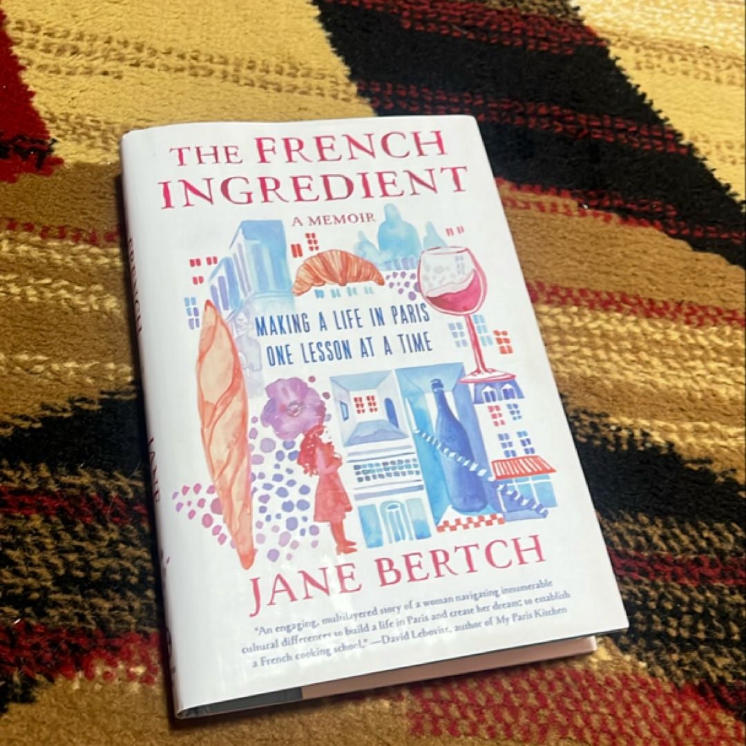 The French Ingredient by Jane Bertch