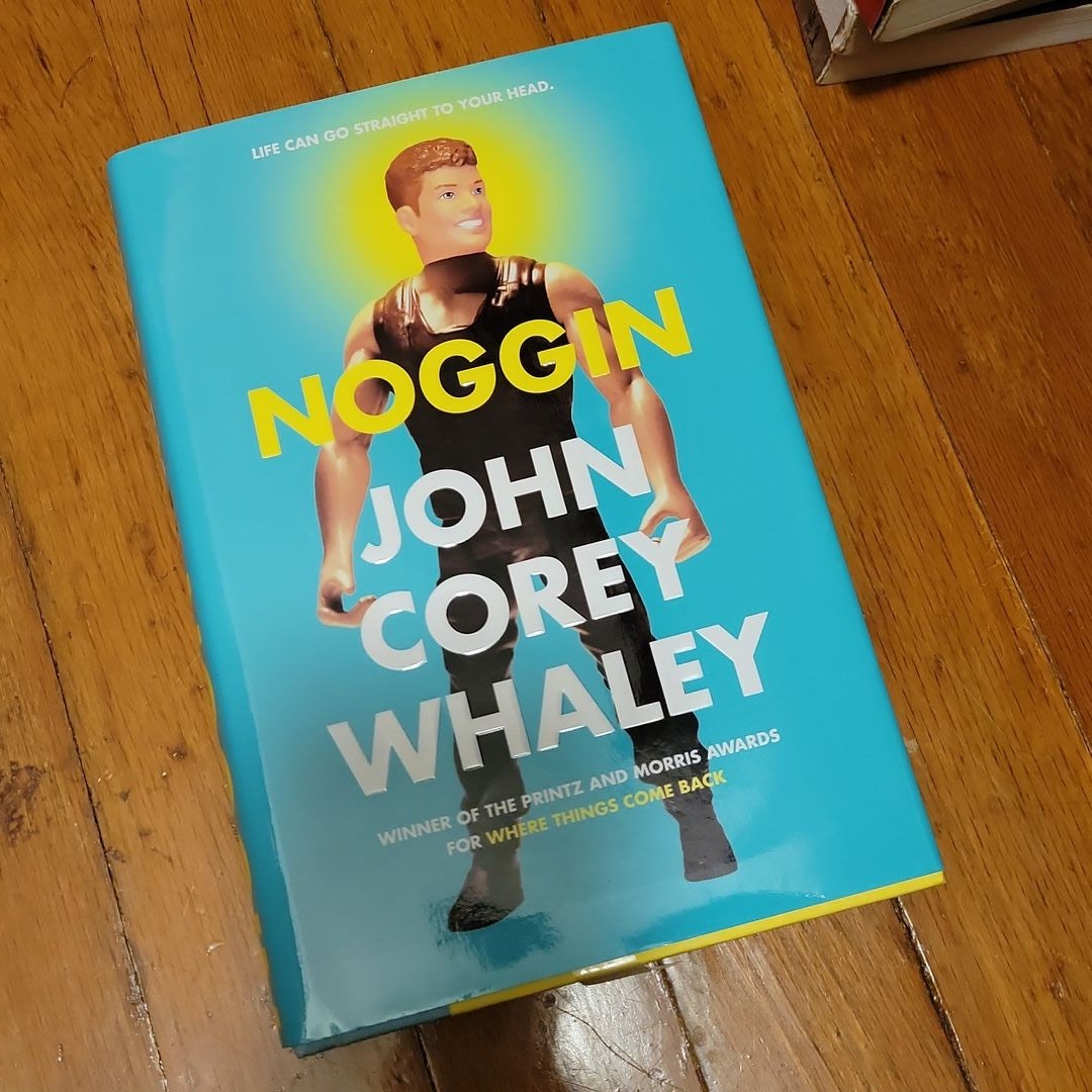 Noggin by John Corey Whaley
