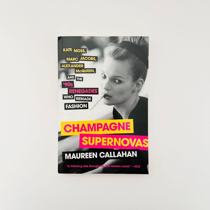Champagne Supernovas by Maureen Callahan