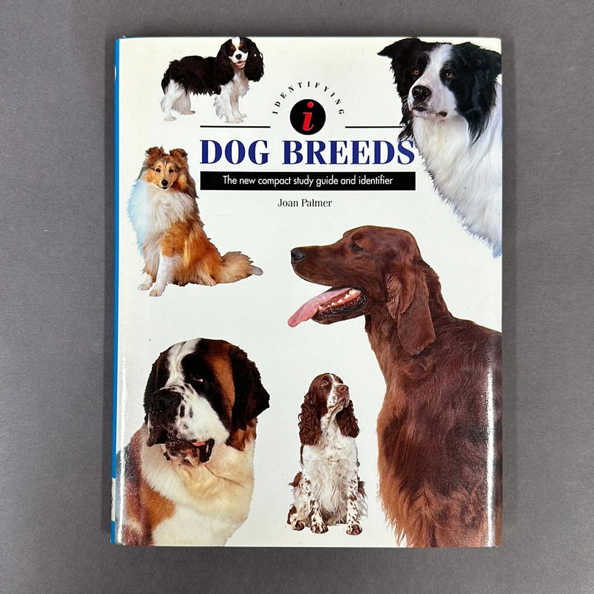 Identifying Guide to Dog Breeds by John Palmer, Hardcover | Pangobooks