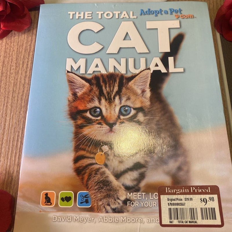 The Total Cat Manual by David Meyer, Pia Salk, Abbie Moore