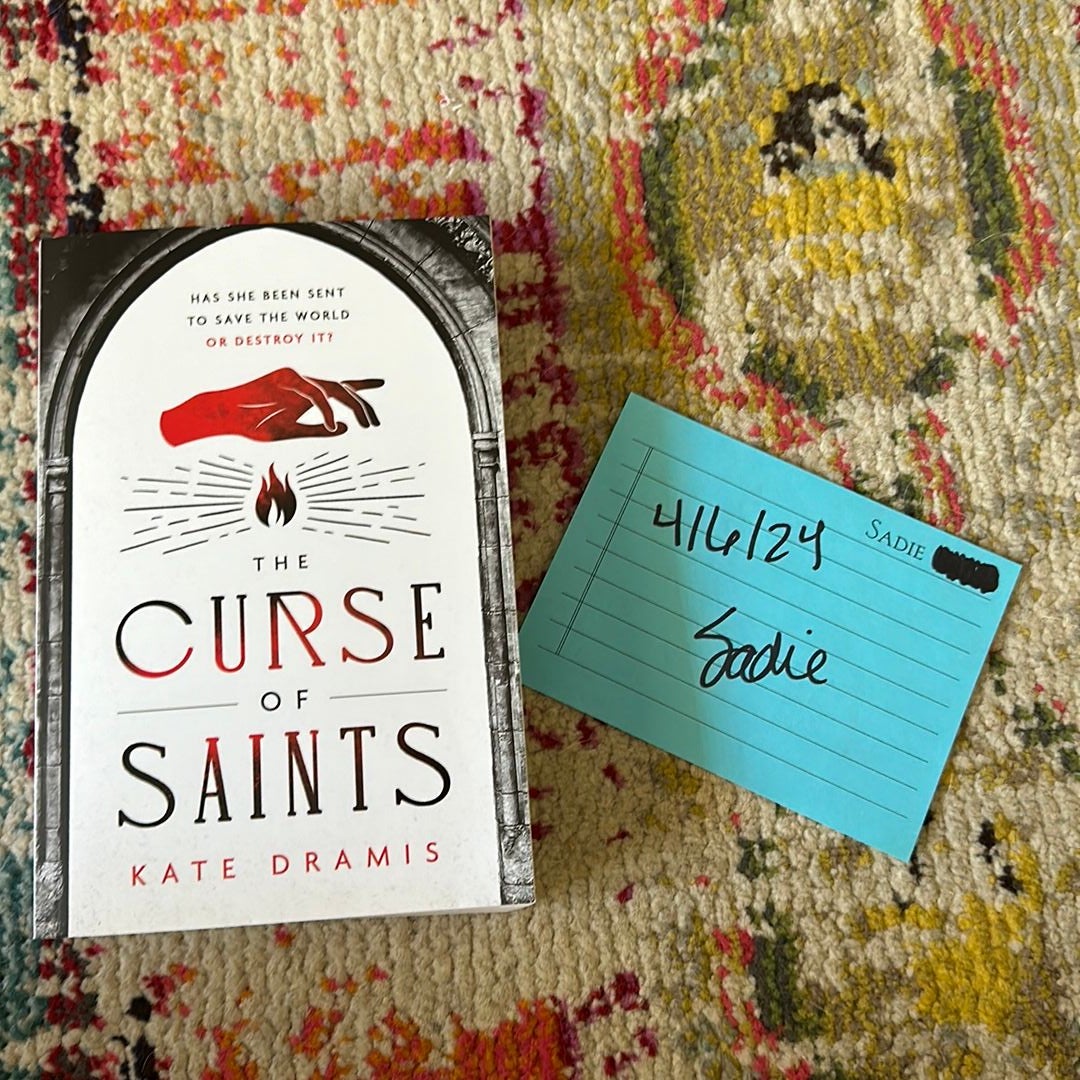 The Curse of Saints by Kate Dramis