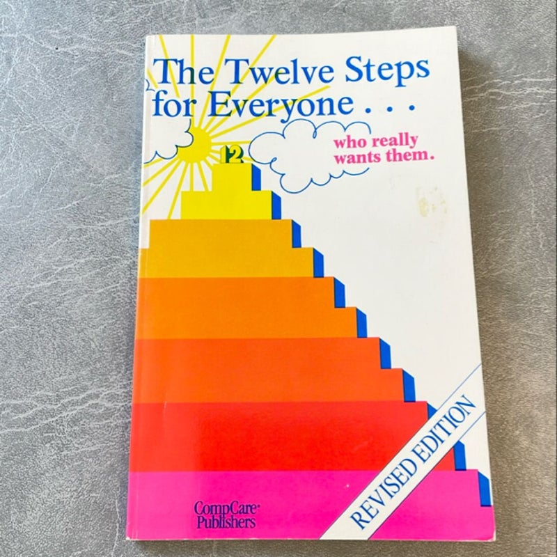 The Twelve Steps for Everyone... by Jerry Hirschfield