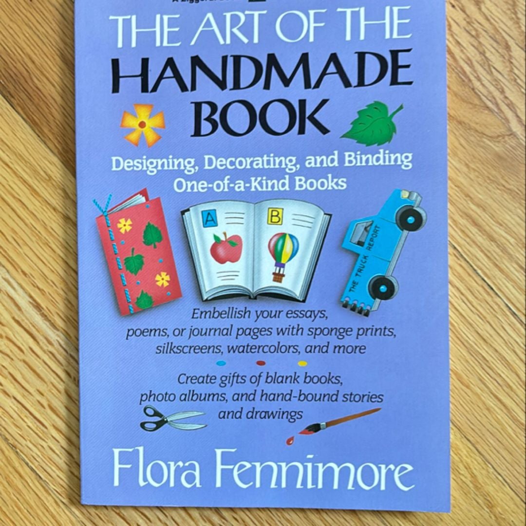 Art of the Handmade Book by Flora Fennimore