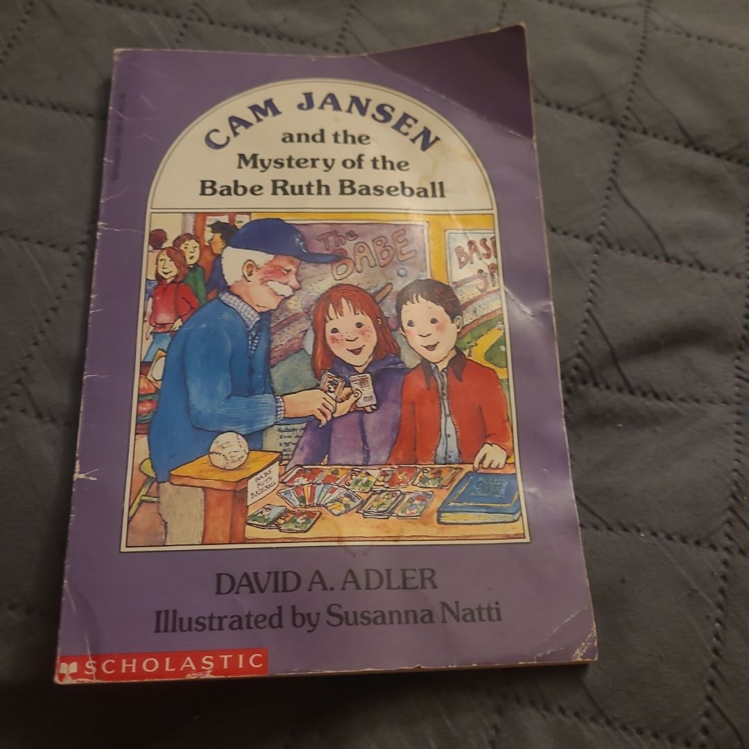 Cam Jansen and the Mystery of the Babe Ruth Baseball by David A. Adler