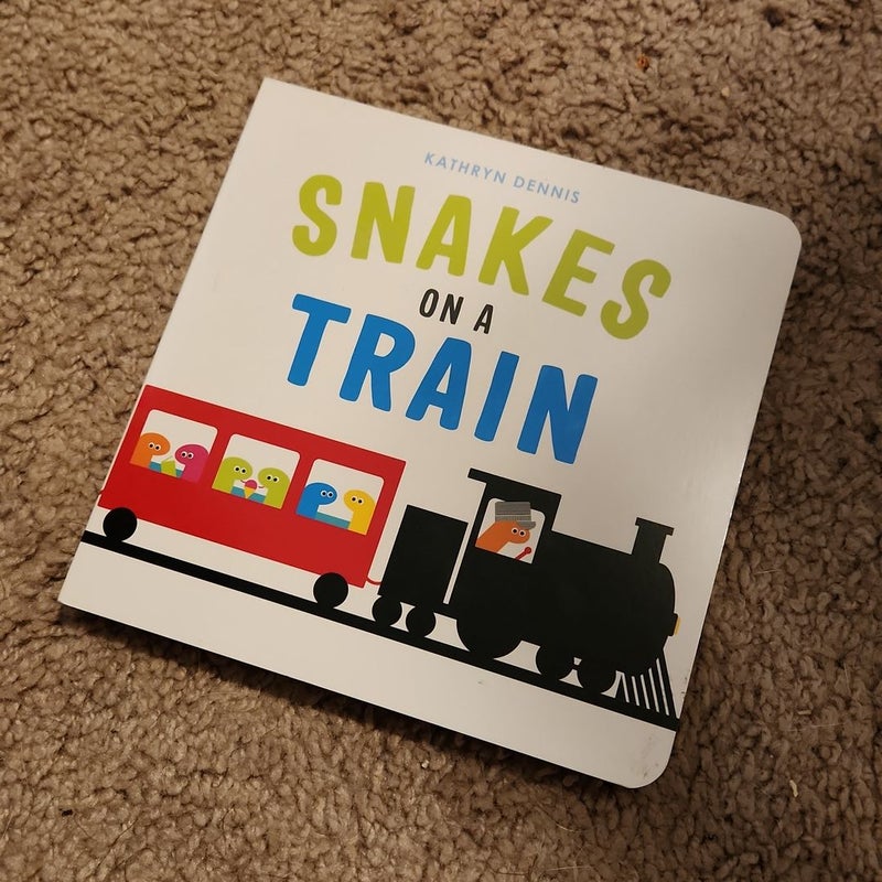Snakes on a Train by Kathryn Dennis