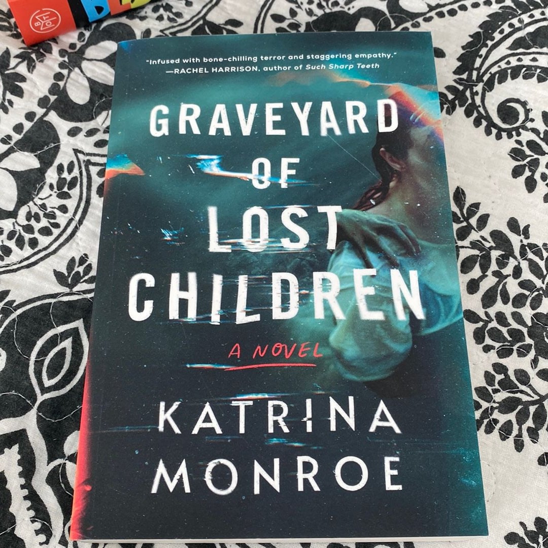 Graveyard of Lost Children by Katrina Monroe, Paperback | Pangobooks