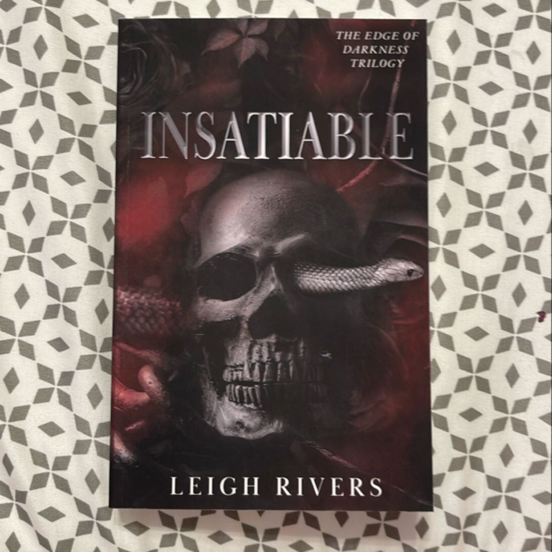 Insatiable (the Edge of Darkness by Leigh Rivers
