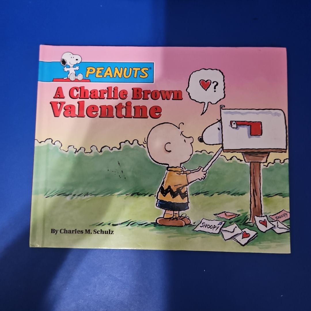 A Charlie Brown Valentine by Justine Fontes, Ron Fontes