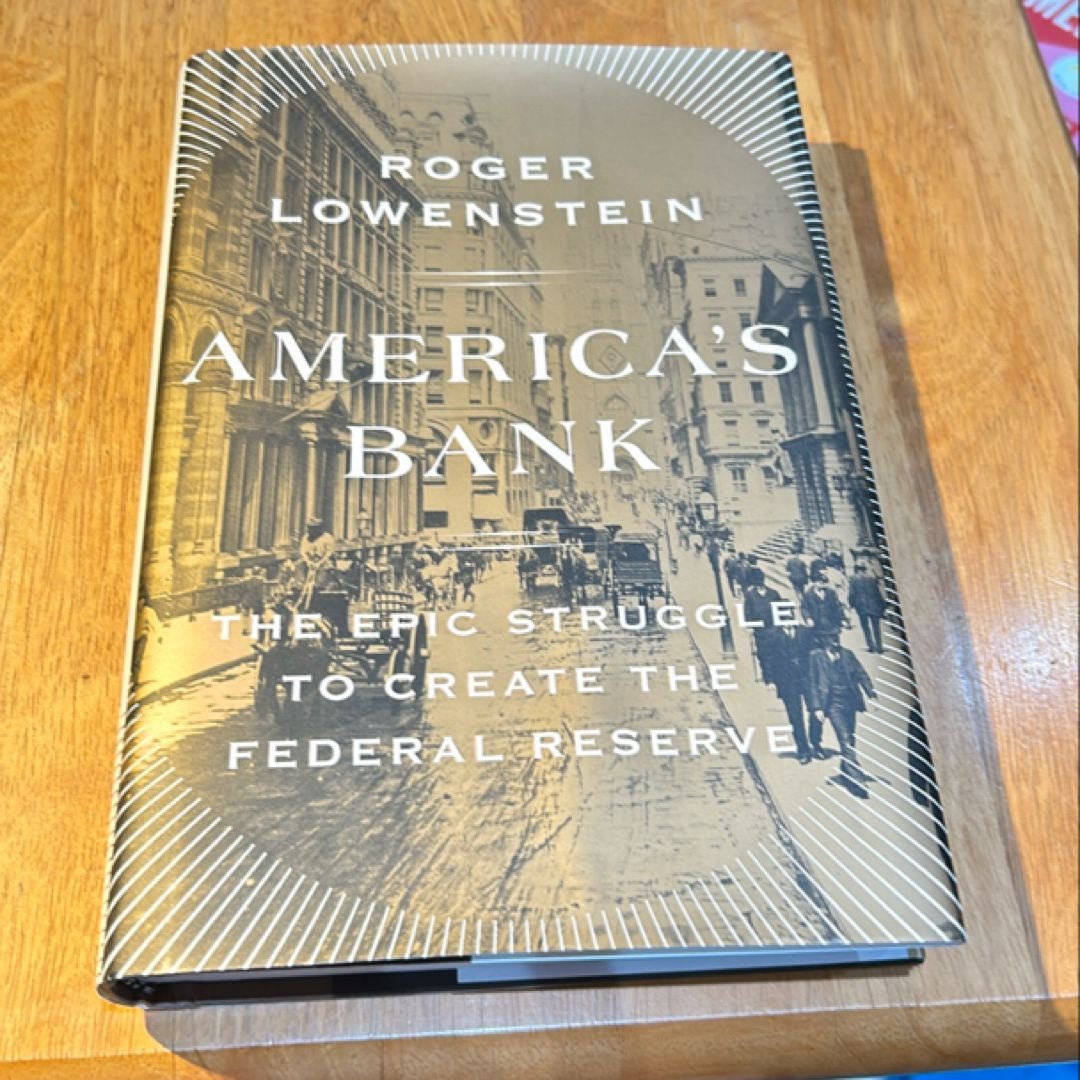 America's Bank by Roger Lowenstein