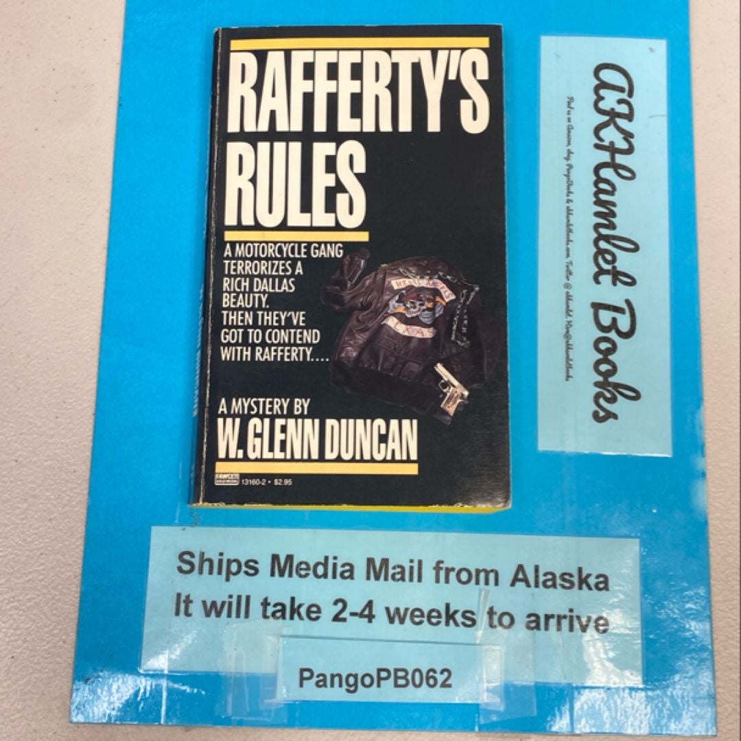 Rafferty's Rules by W. Glenn Duncan