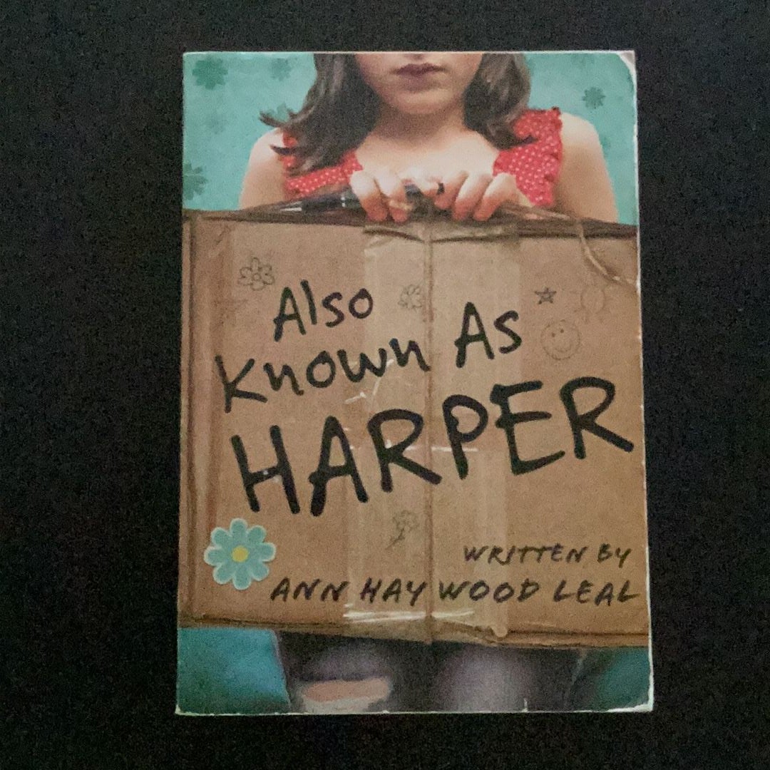 Also Known As Harper by Ann Haywood Leal, Paperback | Pangobooks