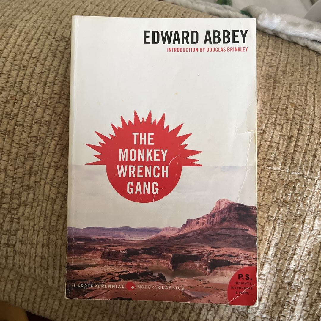 The Monkey Wrench Gang