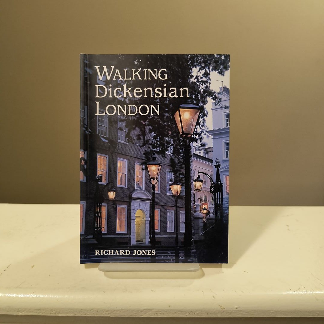Walking Dickensian London by Richard Jones