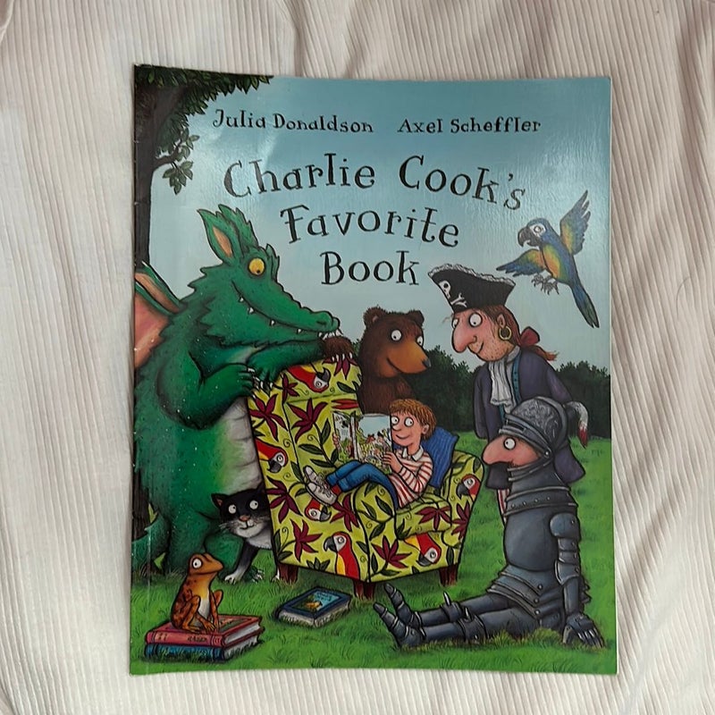 Charlie Cook’s Favorite Book by Julia Donaldson, Paperback | Pangobooks