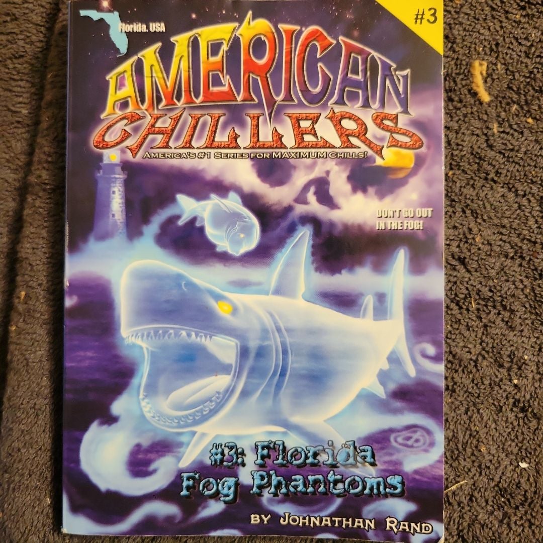 American Chillers #3 Florida Fog Phantoms by Johnathan Rand, Paperback ...