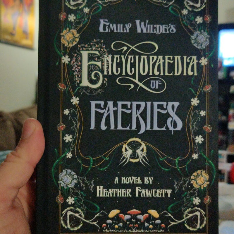 Emily Wilde's Encyclopaedia of Faeries by Heather Fawcett, Hardcover ...
